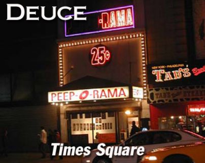 DEUCE (42nd STREET), Manhattan - Forgotten New York