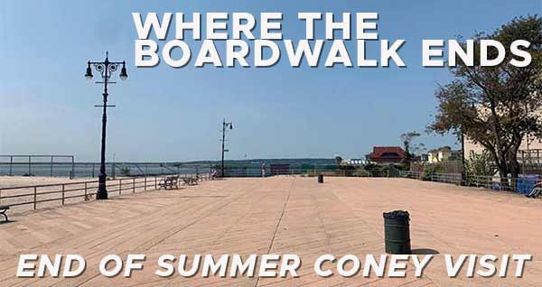 Where the Boardwalk Ends - Forgotten New York