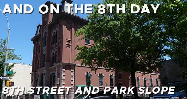 8th Street - Park Slope