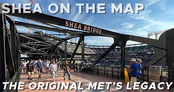 Shea on the Map - Forgotten New York