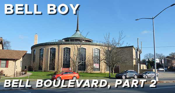 Bell Boulevard Part 2