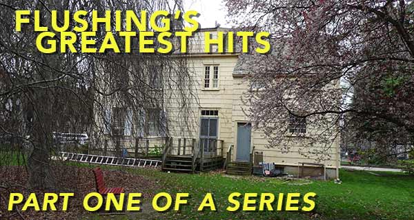 Flushing's Greatest Hits - Forgotten New York