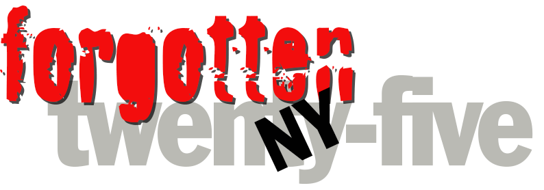 FNY-25 - Forgotten New York