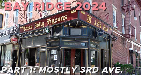 Bay Ridge 2024 - Forgotten New York