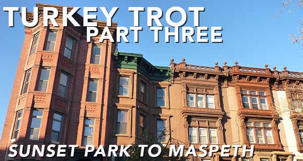 Sunset Park to Maspeth Part Three - Forgotten New York